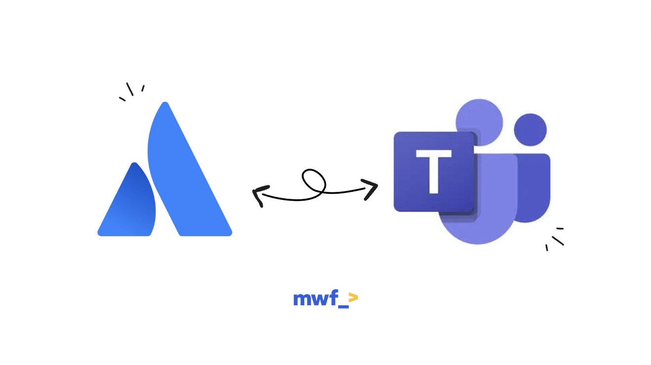Connecting Atlassian and Microsoft Teams: The Ultimate Guide for Improved Collaboration and ...